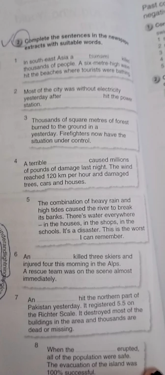 Complete the sentences in the newspaper extracts with suitable words ...